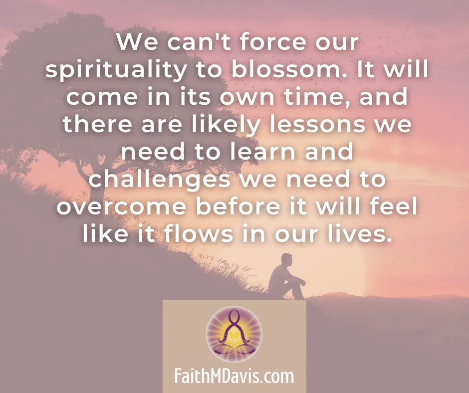 How to Become More Spiritual, Even When Your Reality Isn't