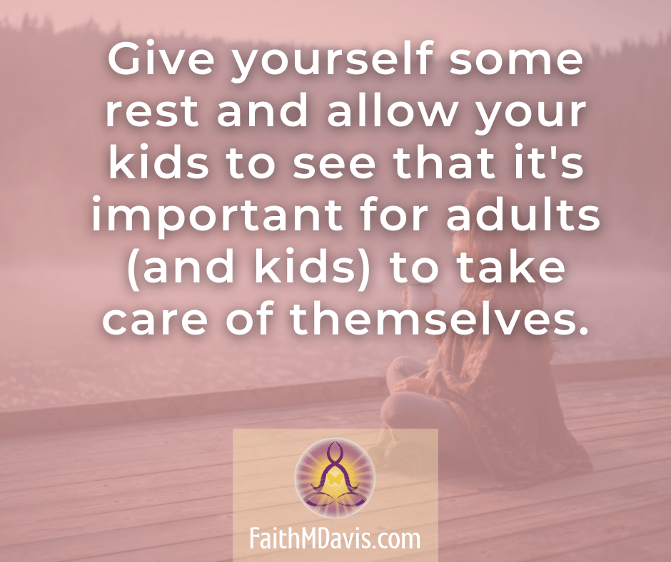 6 Tips for Practicing Self-Care With Your Kids