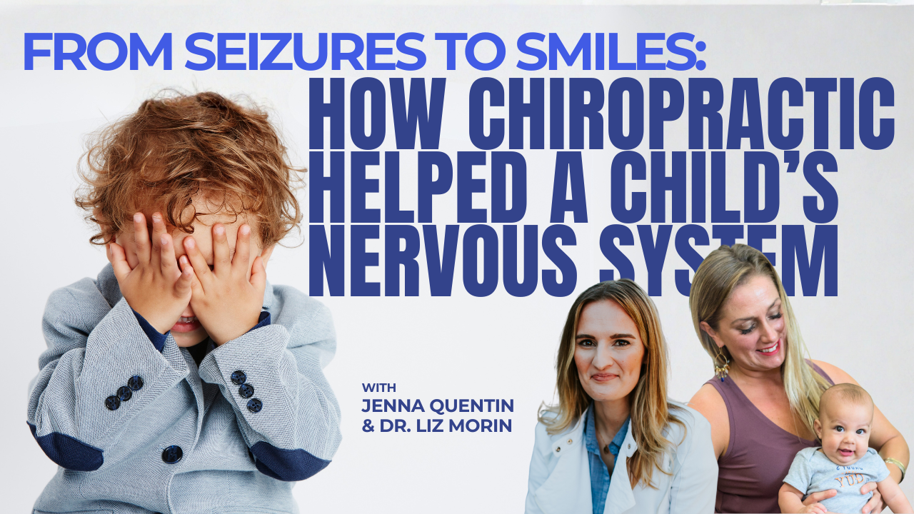 From Seizures to Smiles: How Chiropractic Helped a Child’s Nervous ...