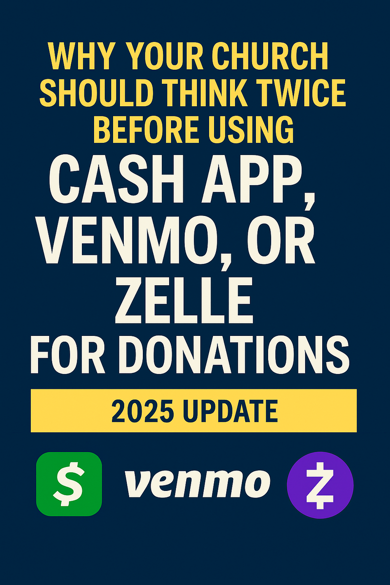 Why Your Church Should Think Twice Before Using Cash App, Venmo, or ...