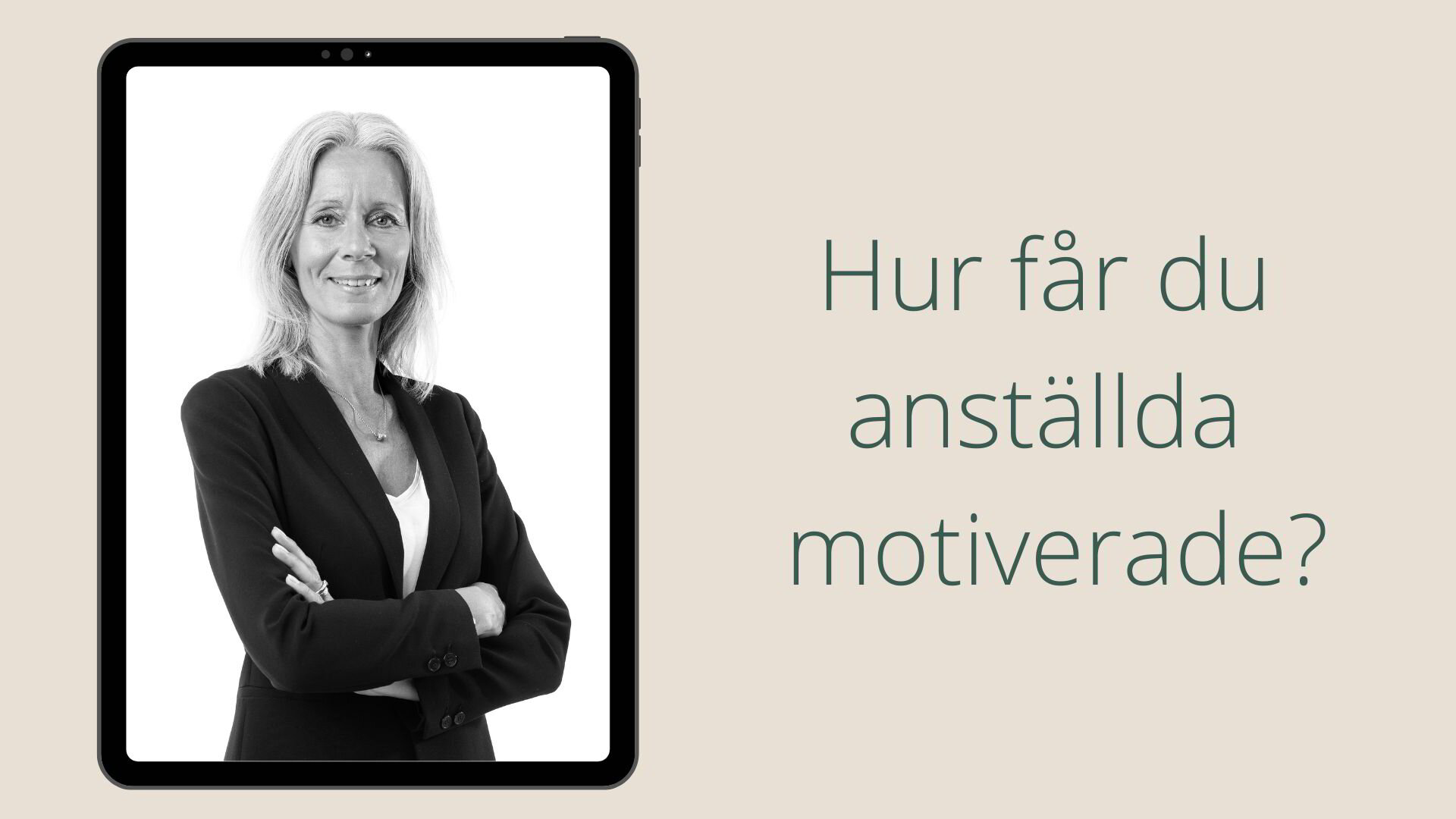 Hur får du anställda motiverade?