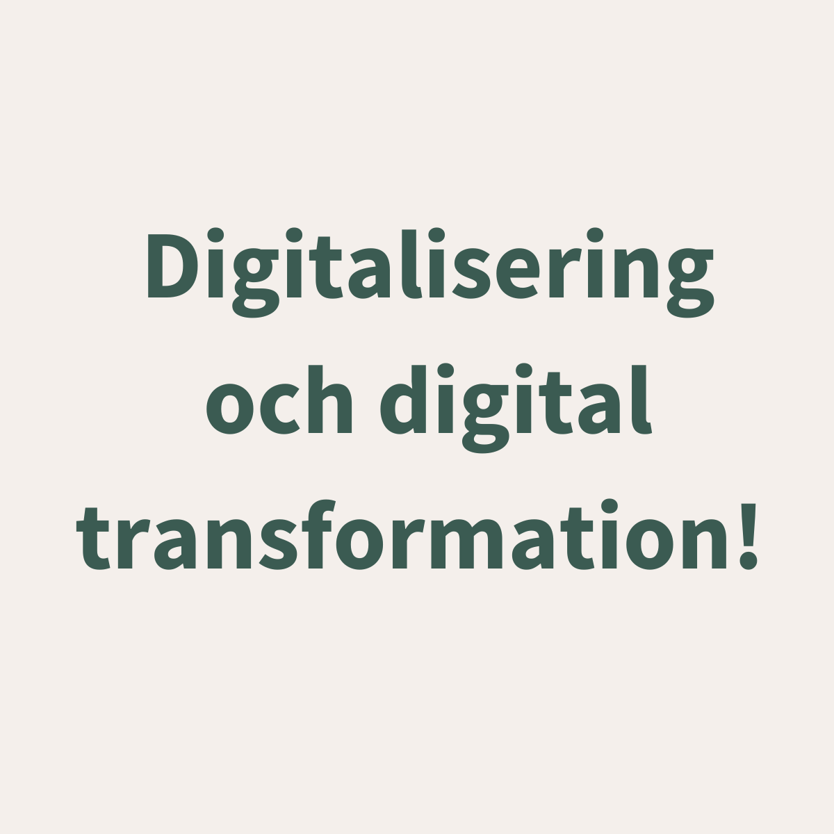 Digitalisering och digital transformation