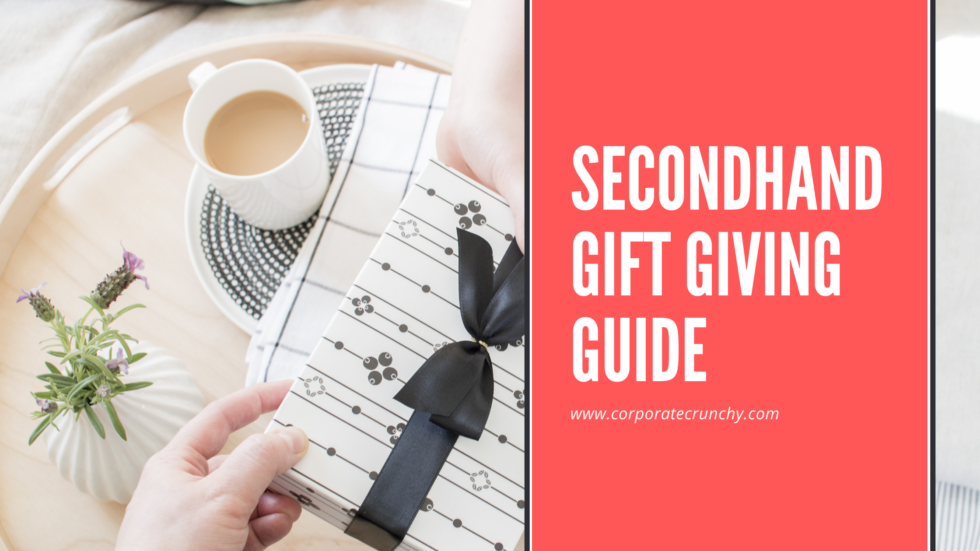 Secondhand Gift Giving Guide