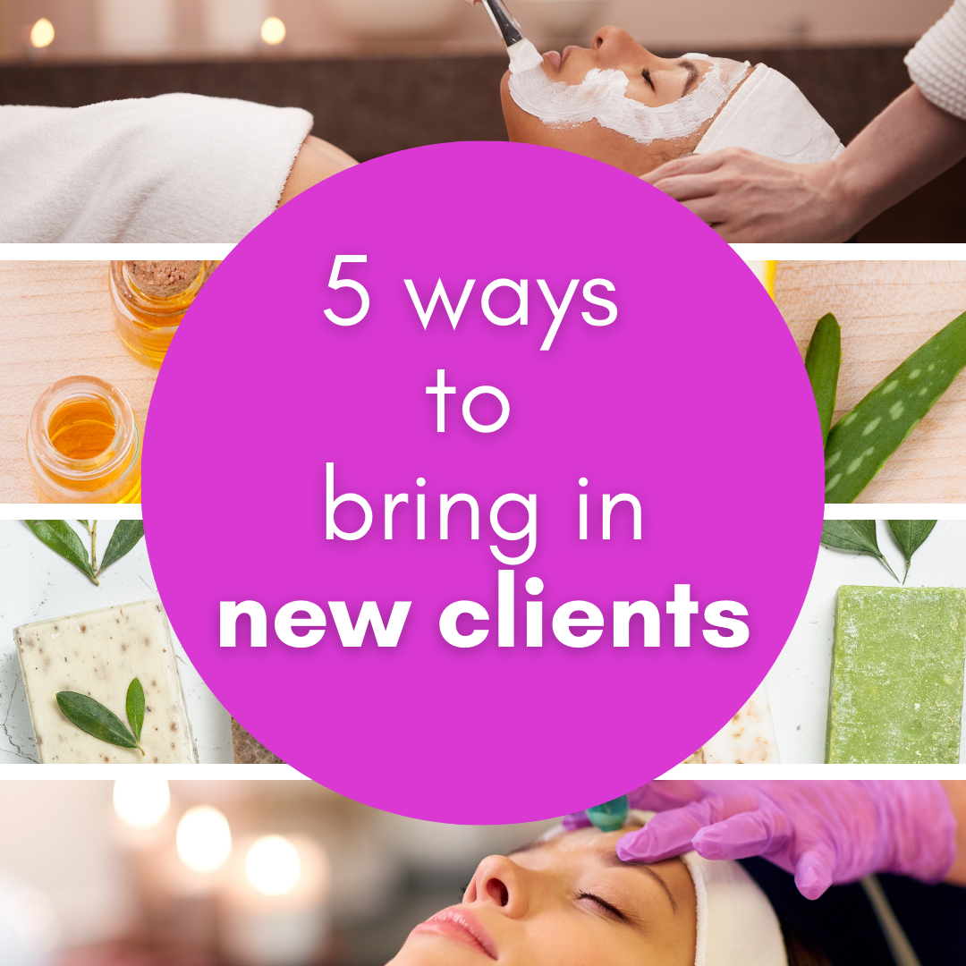 5 ways to bring in new clients.