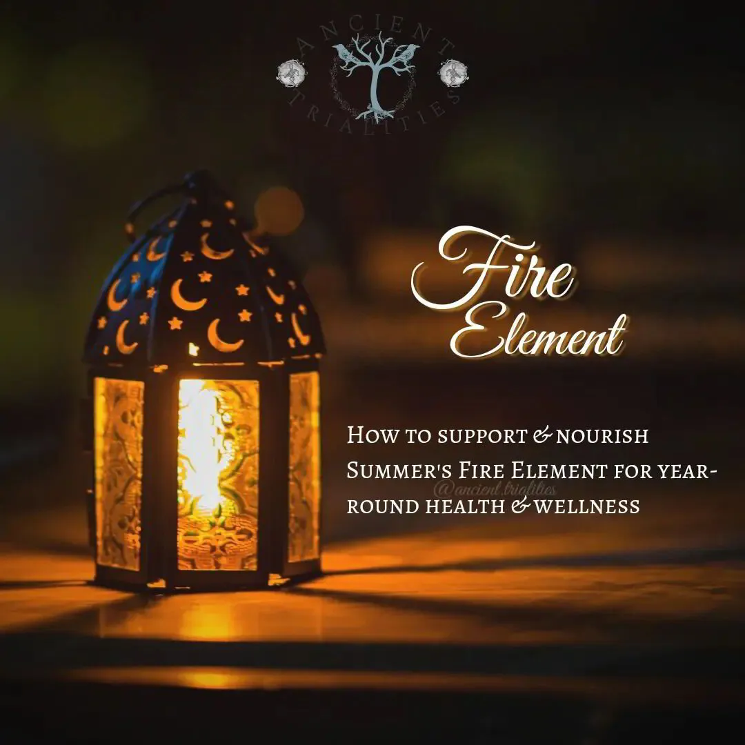 Preparing for Summer's Fire Element