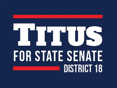 Kenny Titus for Kansas State Senate District 18