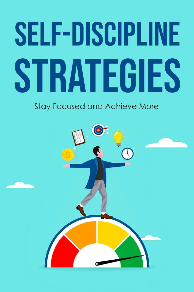 Self-Discipline Strategies