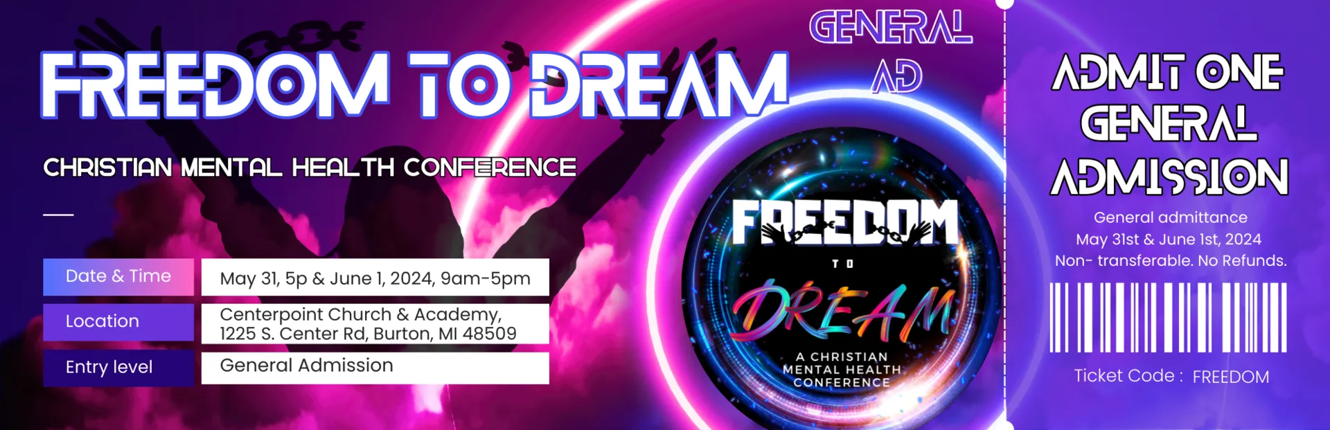 FREEDOM TO DREAM Conference Ticket- General Admission