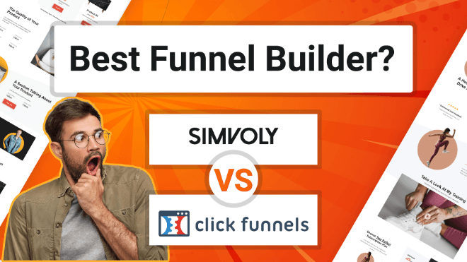 ClickFunnels vs Simvoly | The Best ClickFunnels Alternative?
