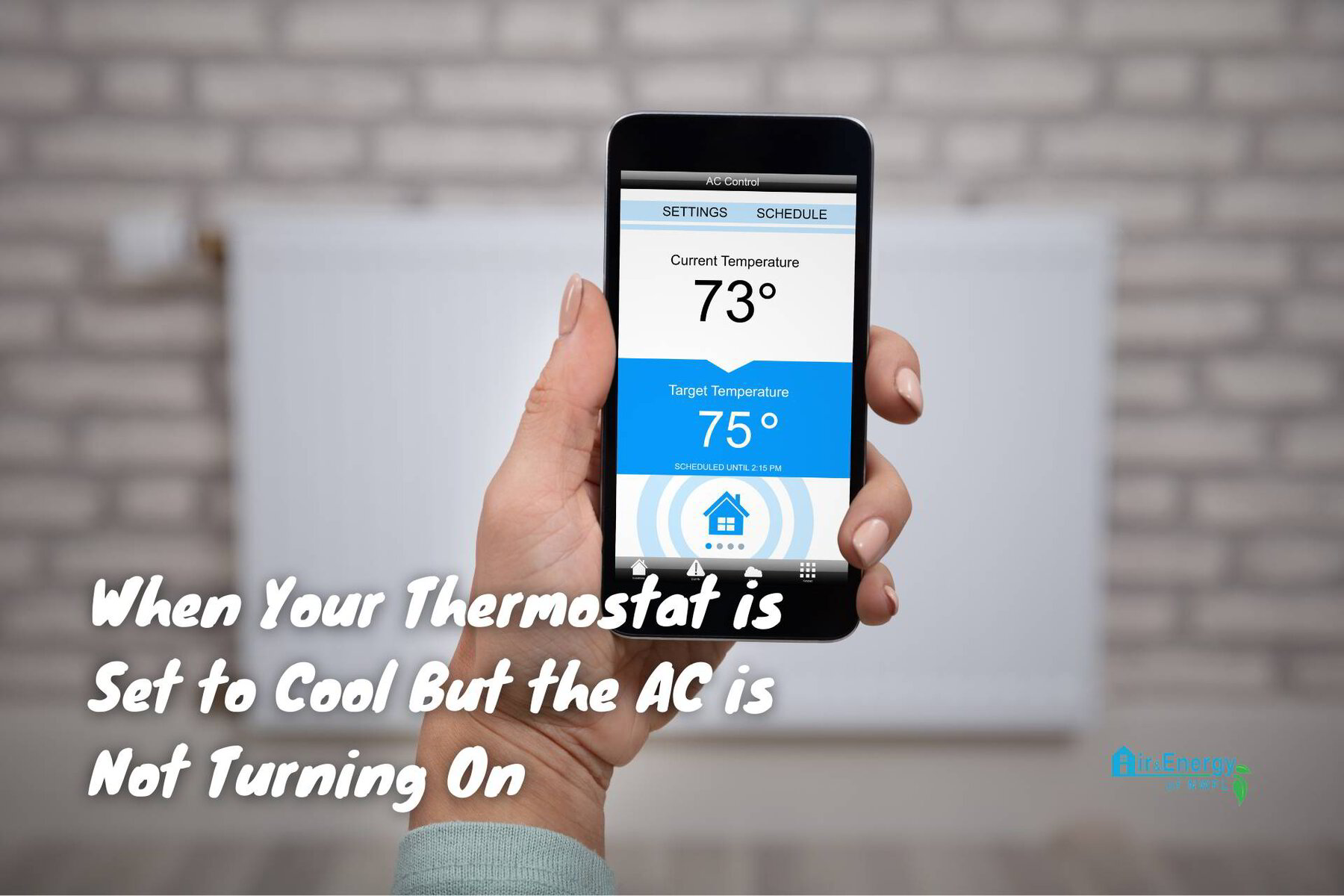 Thermostat Set to Cool But AC Not Turning On? | Air & Energy of NWFL