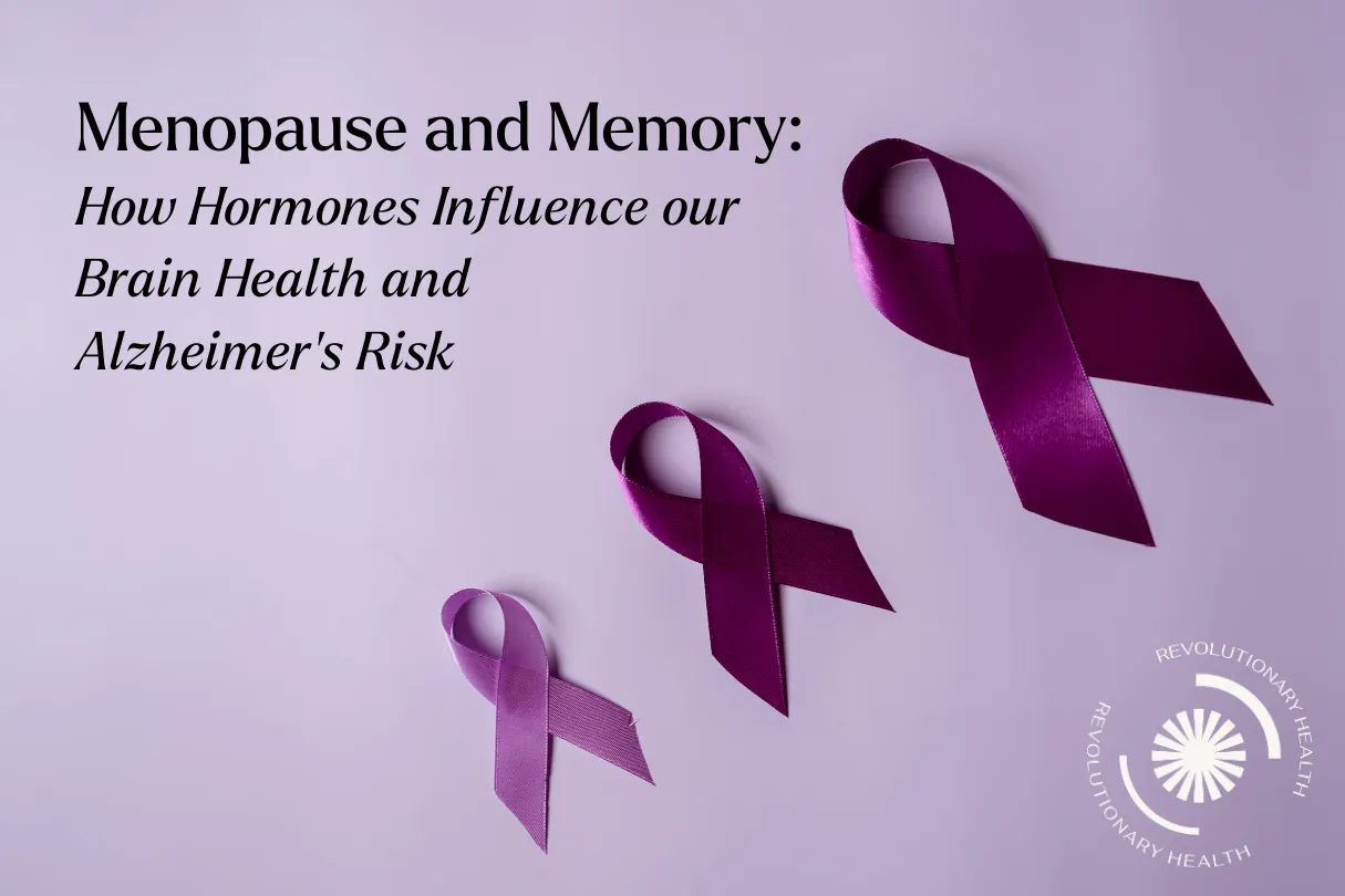 Menopause and Memory: How Hormones Influence our brain health and ...