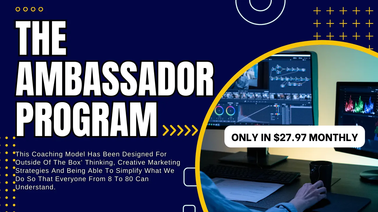 The Ambassador Program