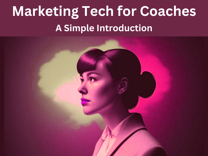 The Power of Content Marketing for Coaches: A Simple Introduction