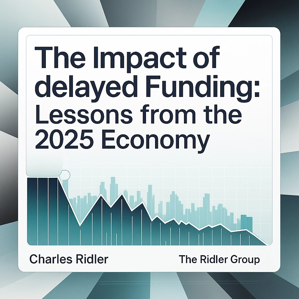 The Impact of Delayed Funding
