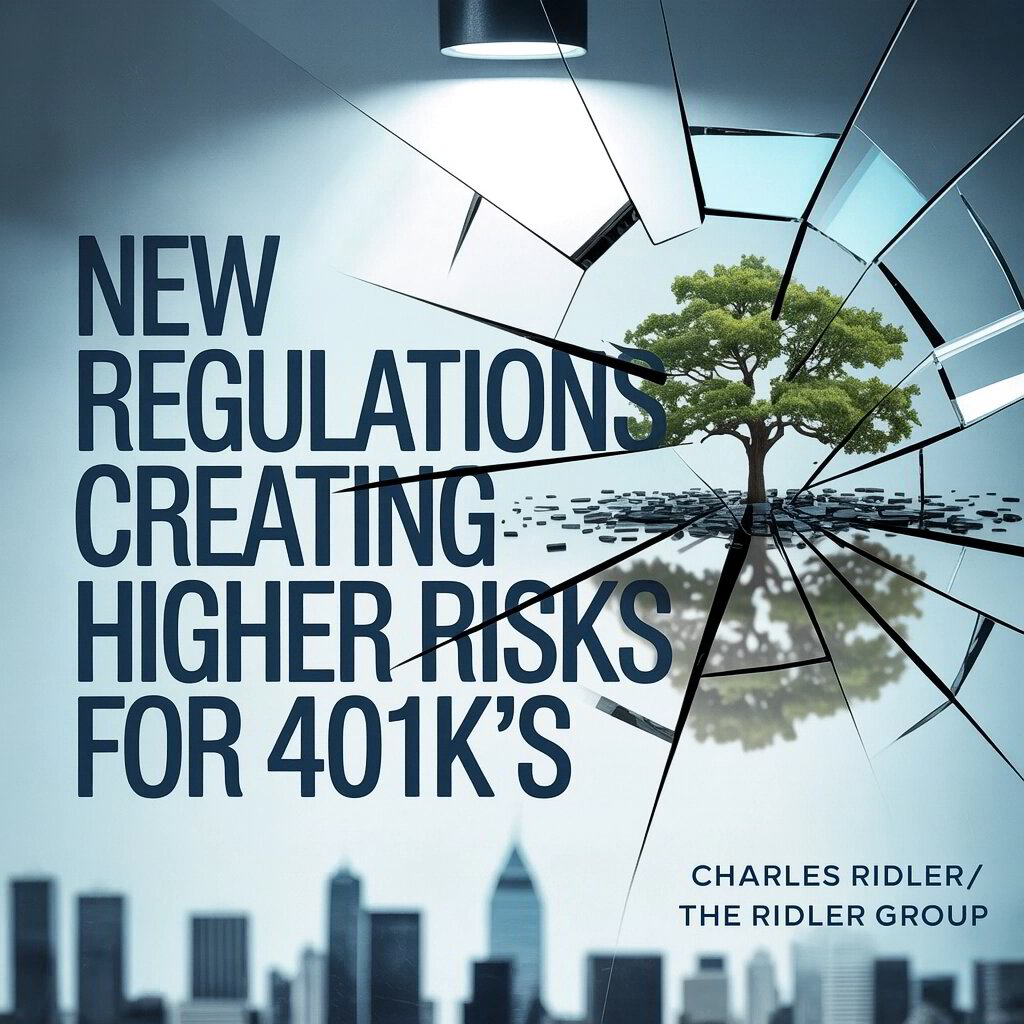 New Regulations Creating Higher Risks for 401k's