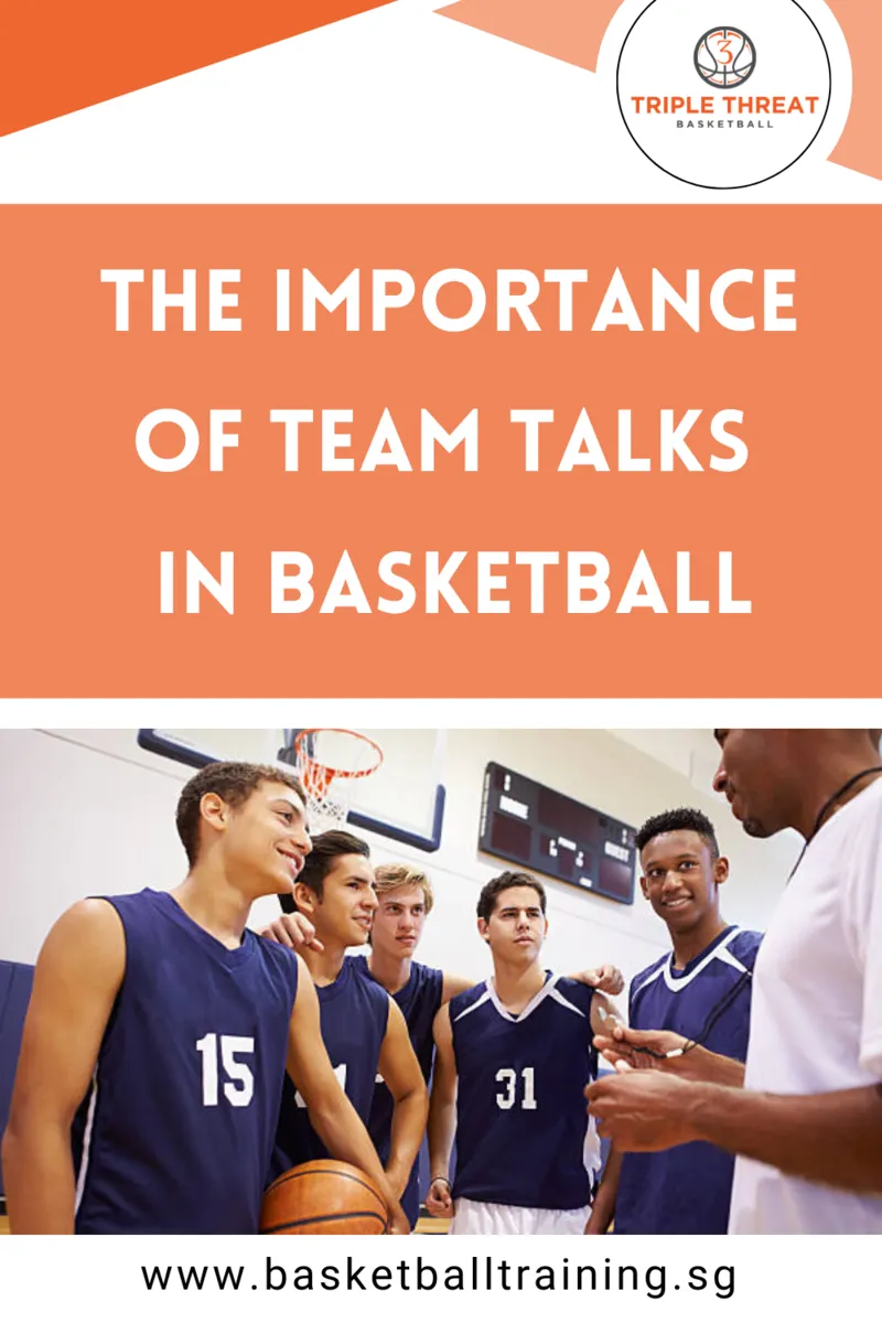 The Importance of Team Talks in Basketball