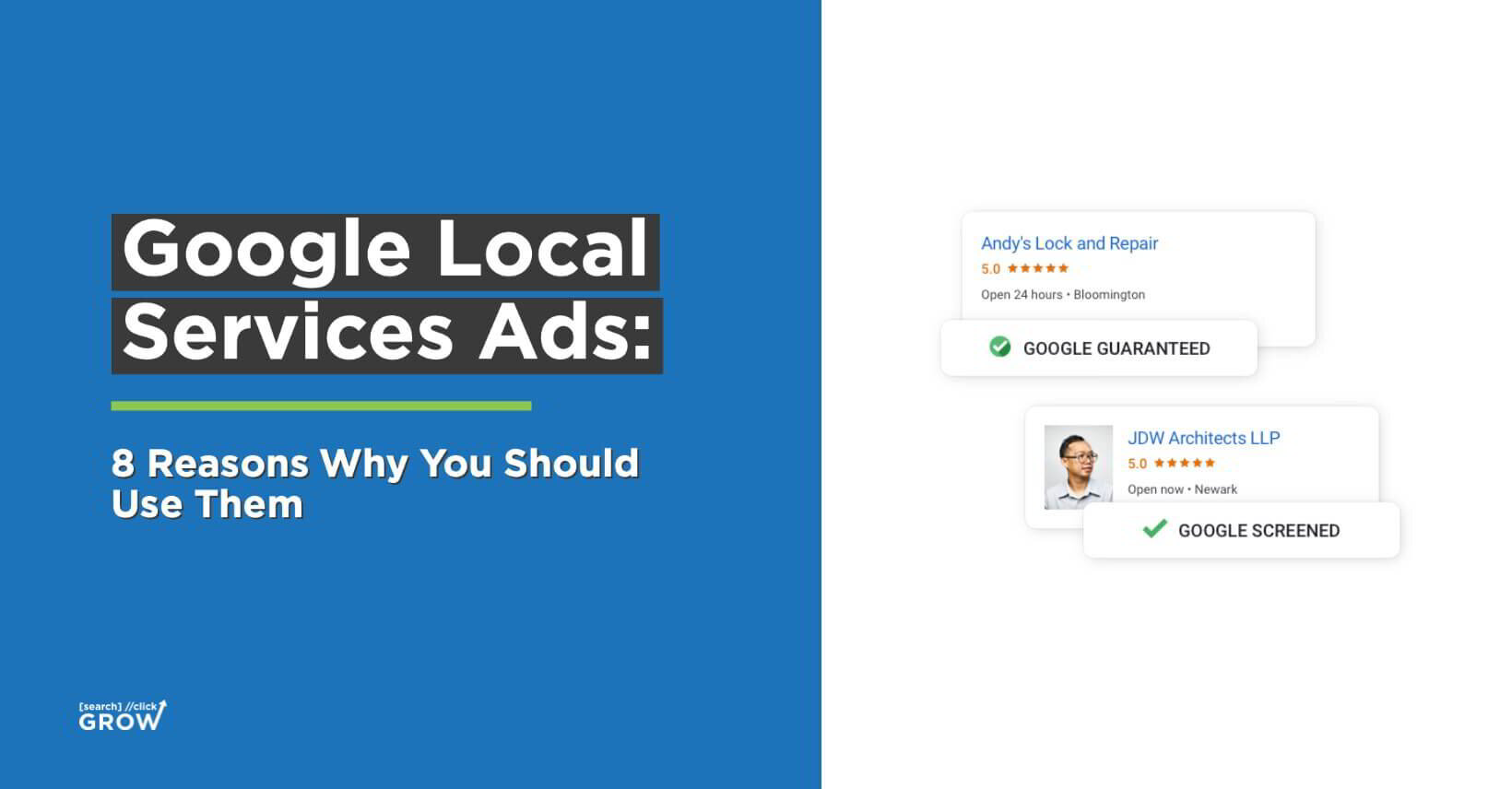 Google Local Services Ads: 8 Reasons Why You Should Use Them