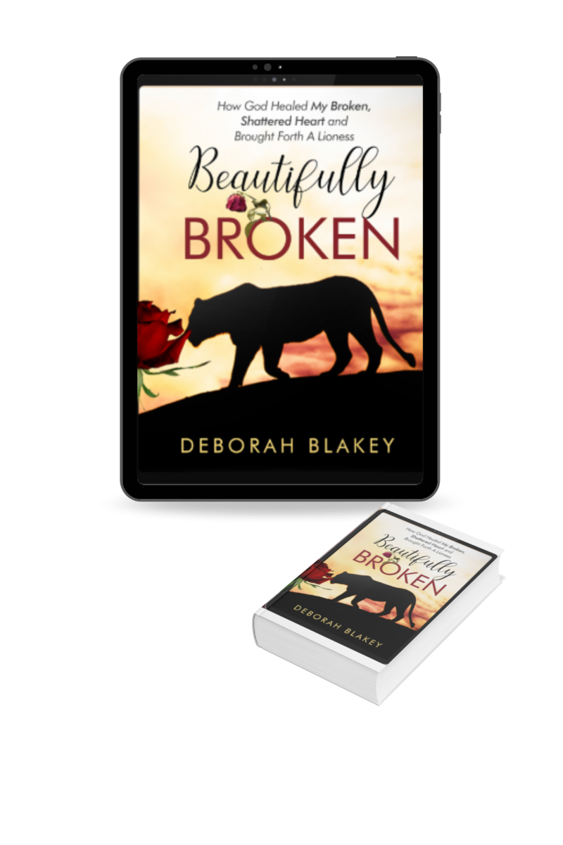 Beautifully Broken: Book & Workbook by Deborah Blakey