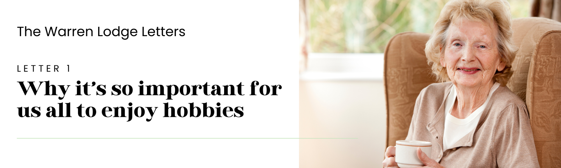 Letter 1 from The Warren Lodge