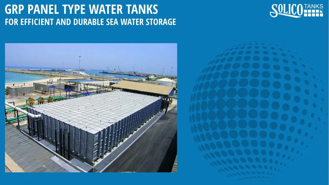 GRP Panel Type Tanks for Efficient and Durable Sea Water Storage