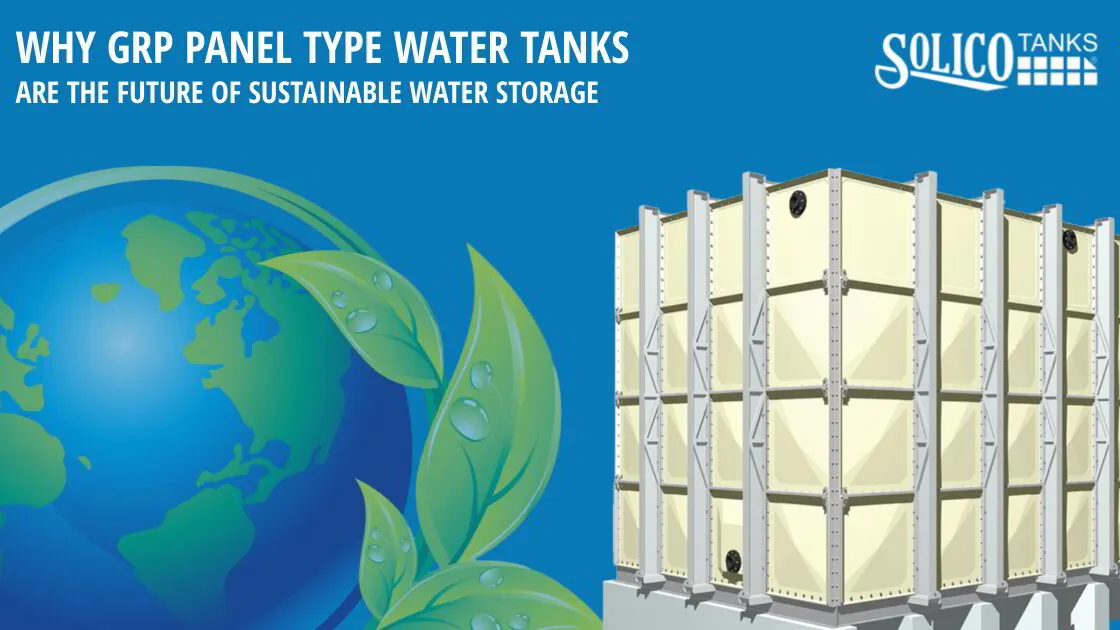Why GRP Panel Type Water Tanks Are the Future of Sustainable Water Storage
