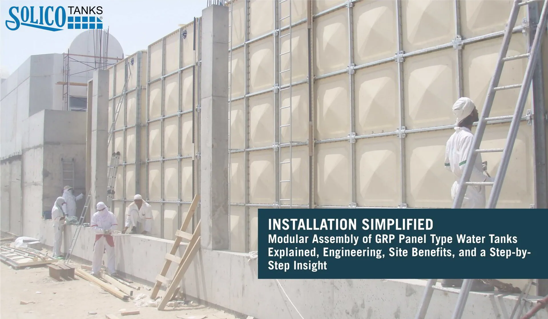 Installation Simplified, Modular Assembly of GRP Panel Type Water Tanks ...