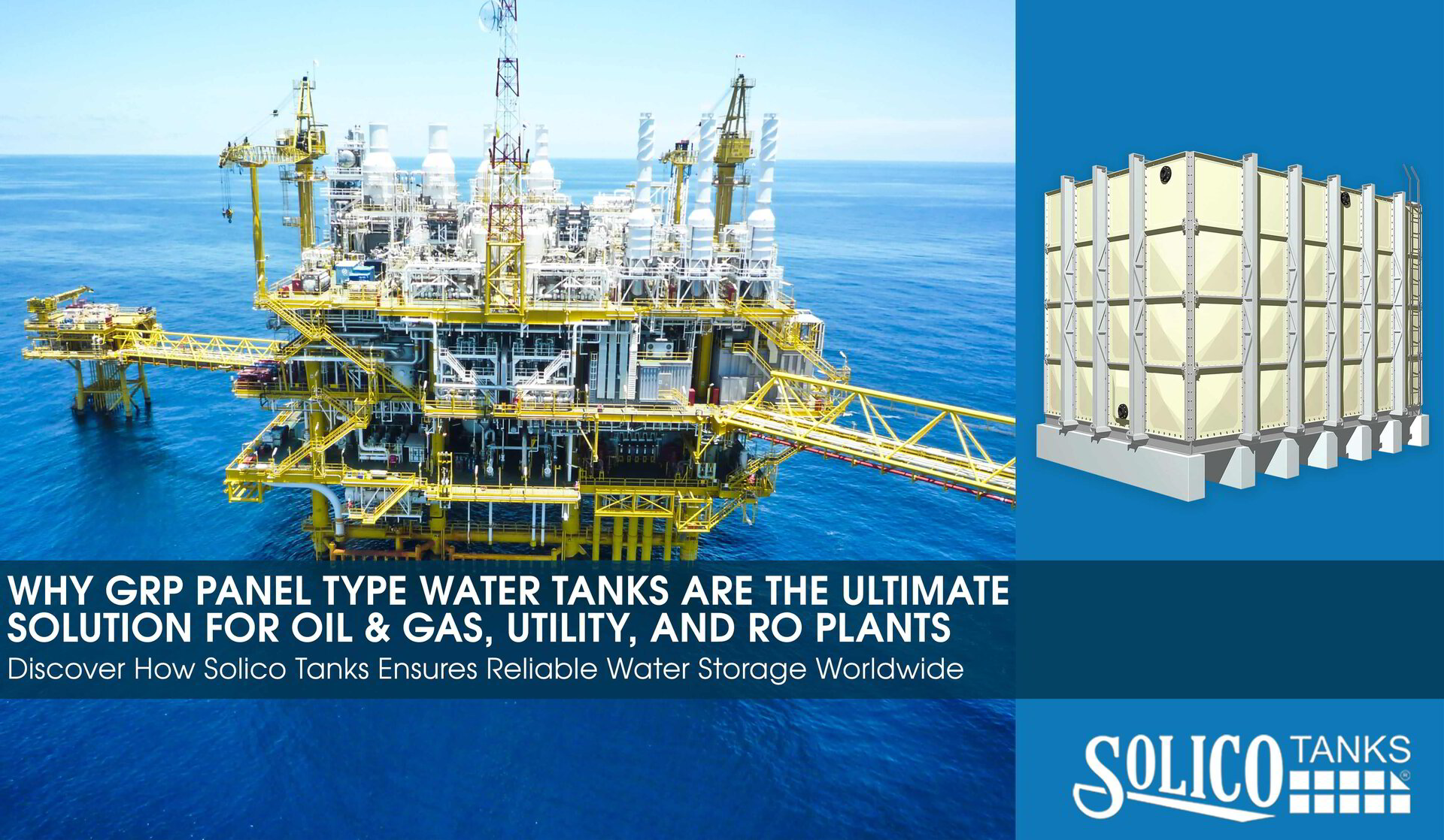 Why GRP Panel Type Water Tanks Are the Ultimate Solution for Oil & Gas ...