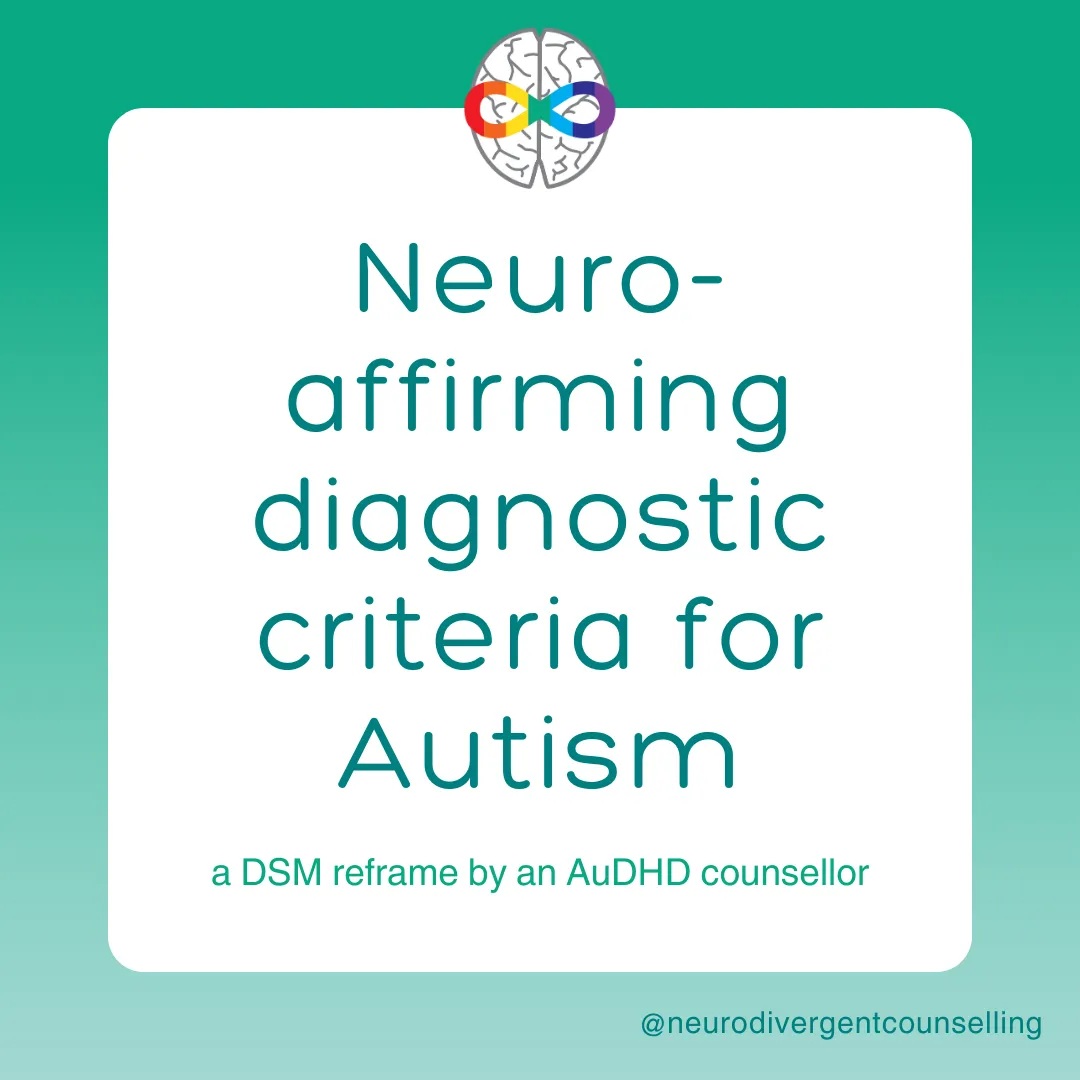 Neuro-affirming diagnostic criteria for autism
