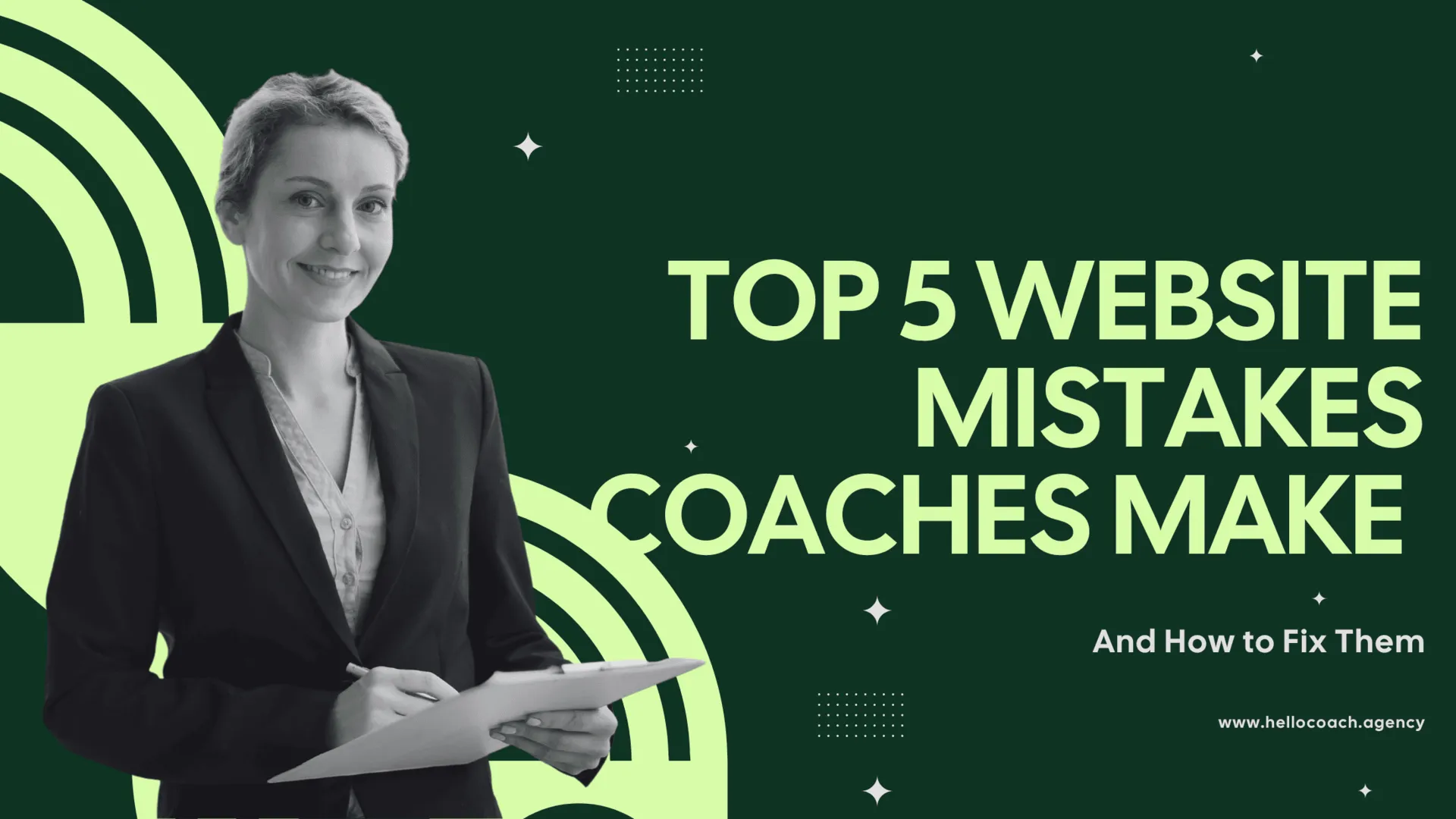 Top 5 Website Mistakes Coaches Make (And How to Fix Them)