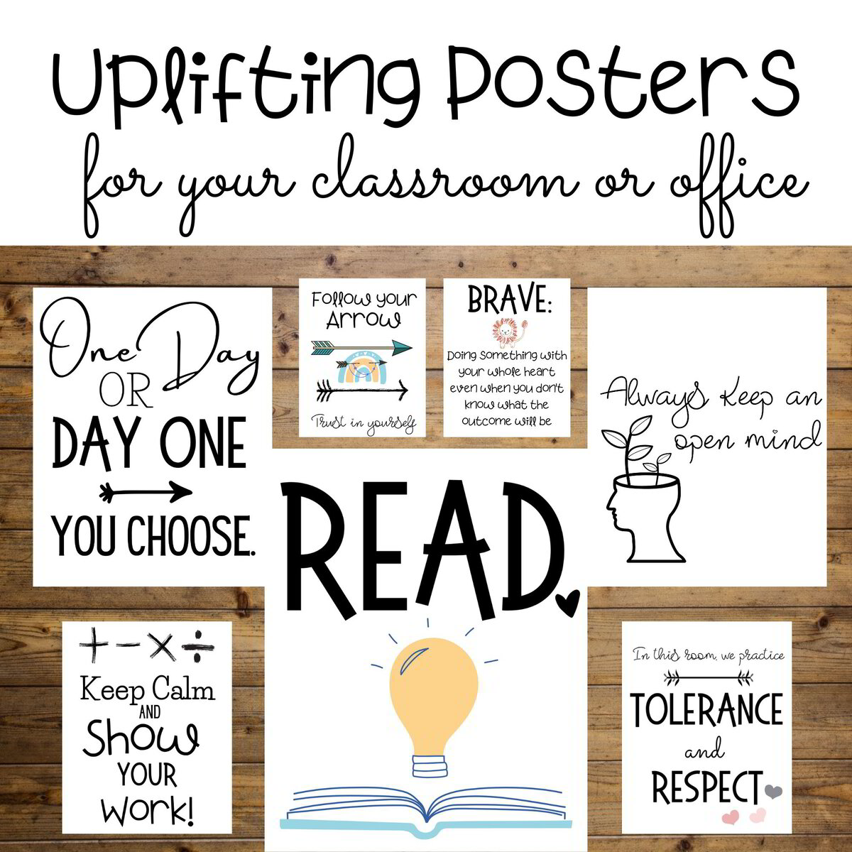 Uplifting Motivational Posters for your Classroom, Office or Bulletin Board