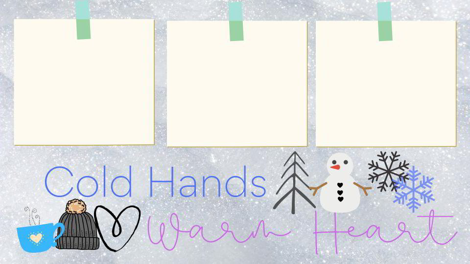 Cold Hands Warm Heart FREEBIE