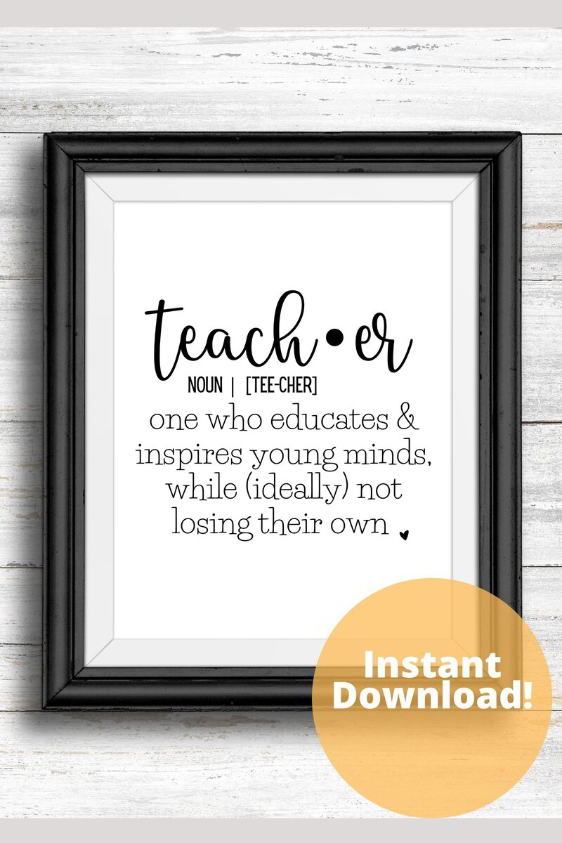 Definition of a Teacher - Digital Print