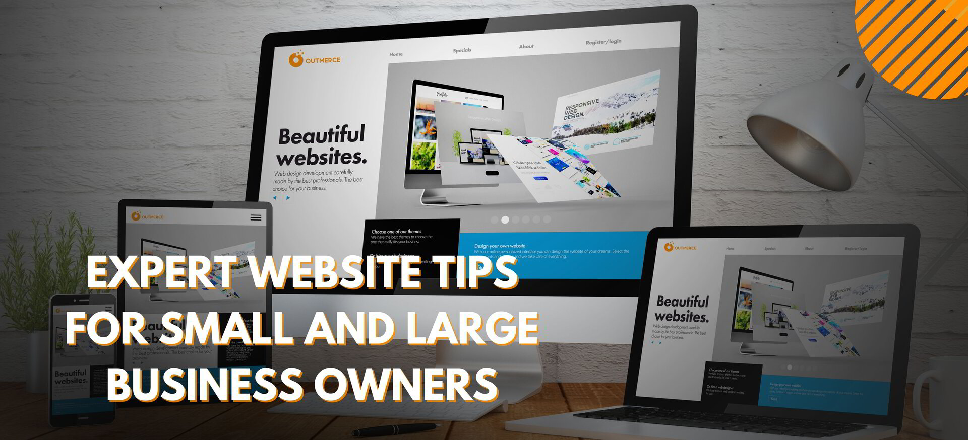 Expert Website Tips for Small and Large Business Owners