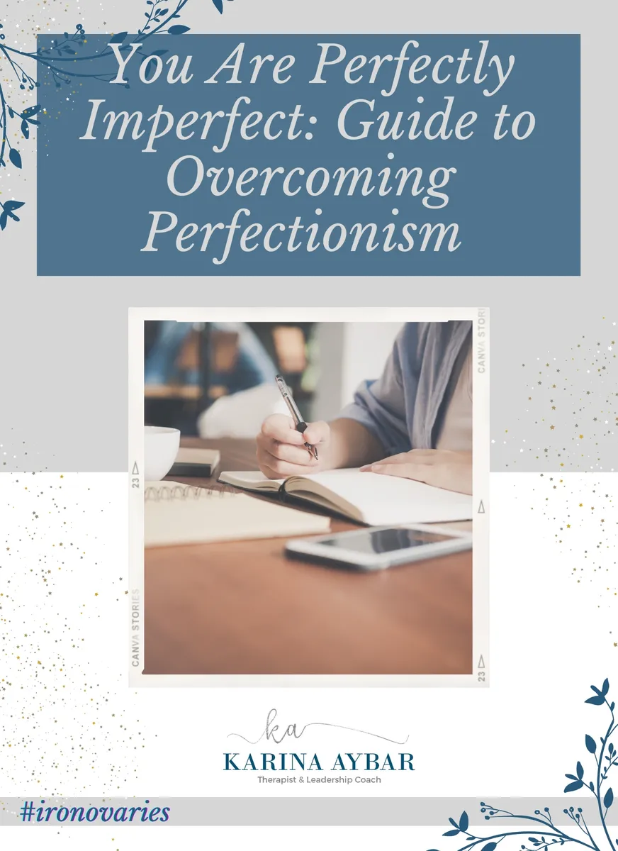 You Are Perfectly Imperfect-Guide to Overcoming Perfectionism
