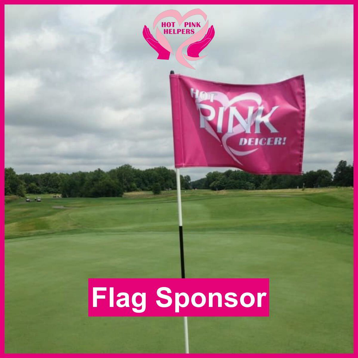 Shop Hot Pink Helpers Golf Outing Tickets/Sponsorships