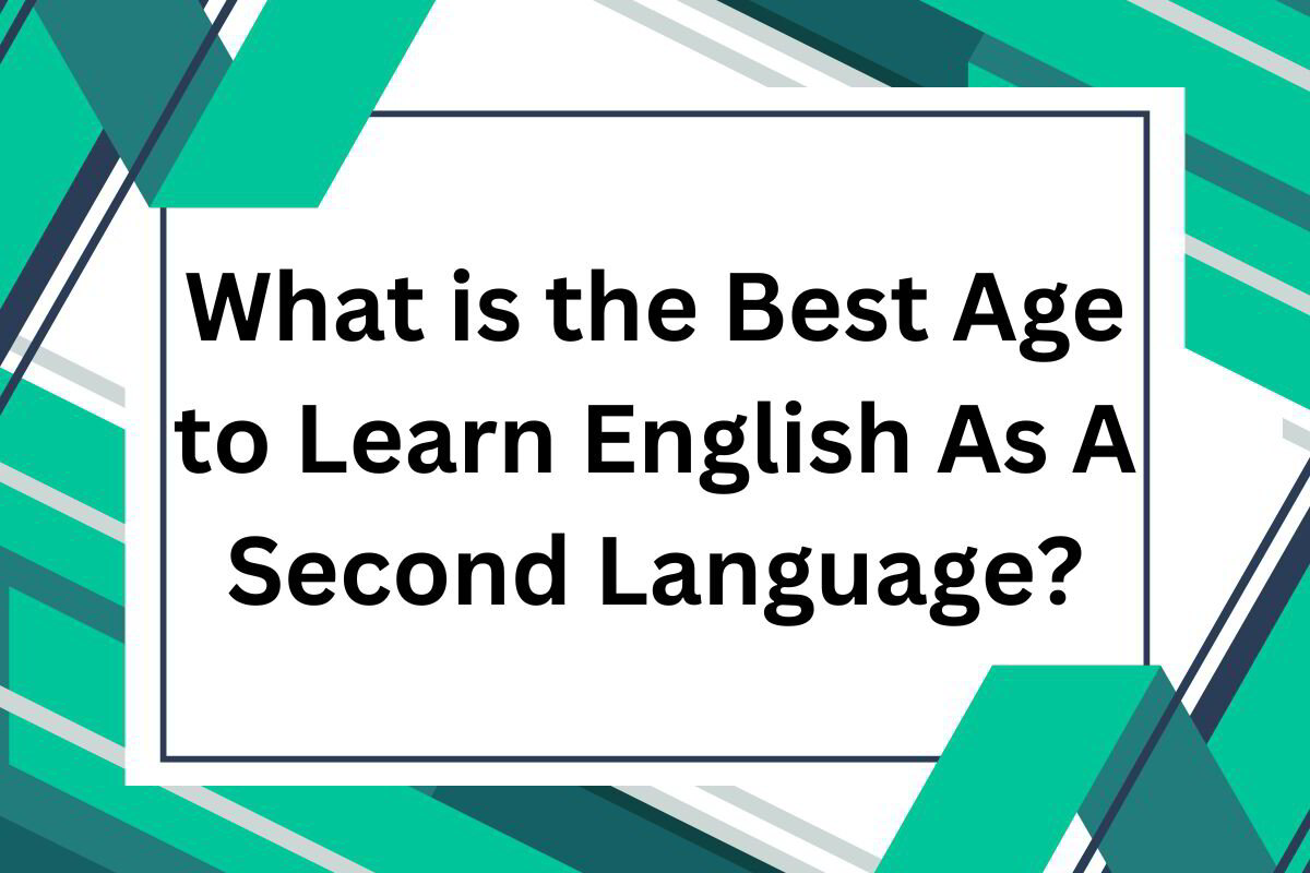 Age To Learn English Grammar – Learning Language For Kids – TAVSK