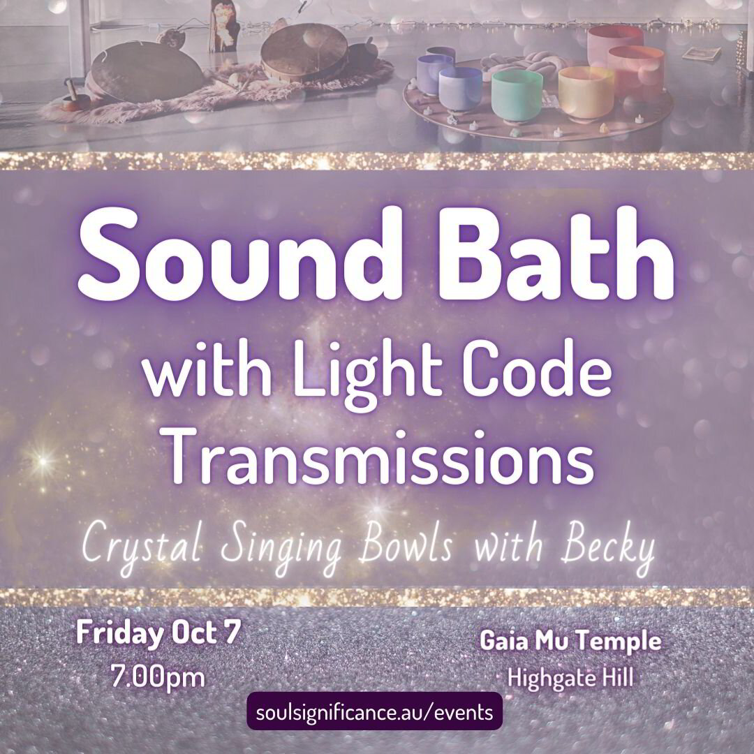 Healing Sound Bath with Light Code Transmissions