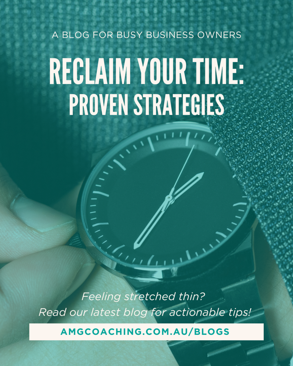 Reclaim Your Time Proven Strategies For Business Owners