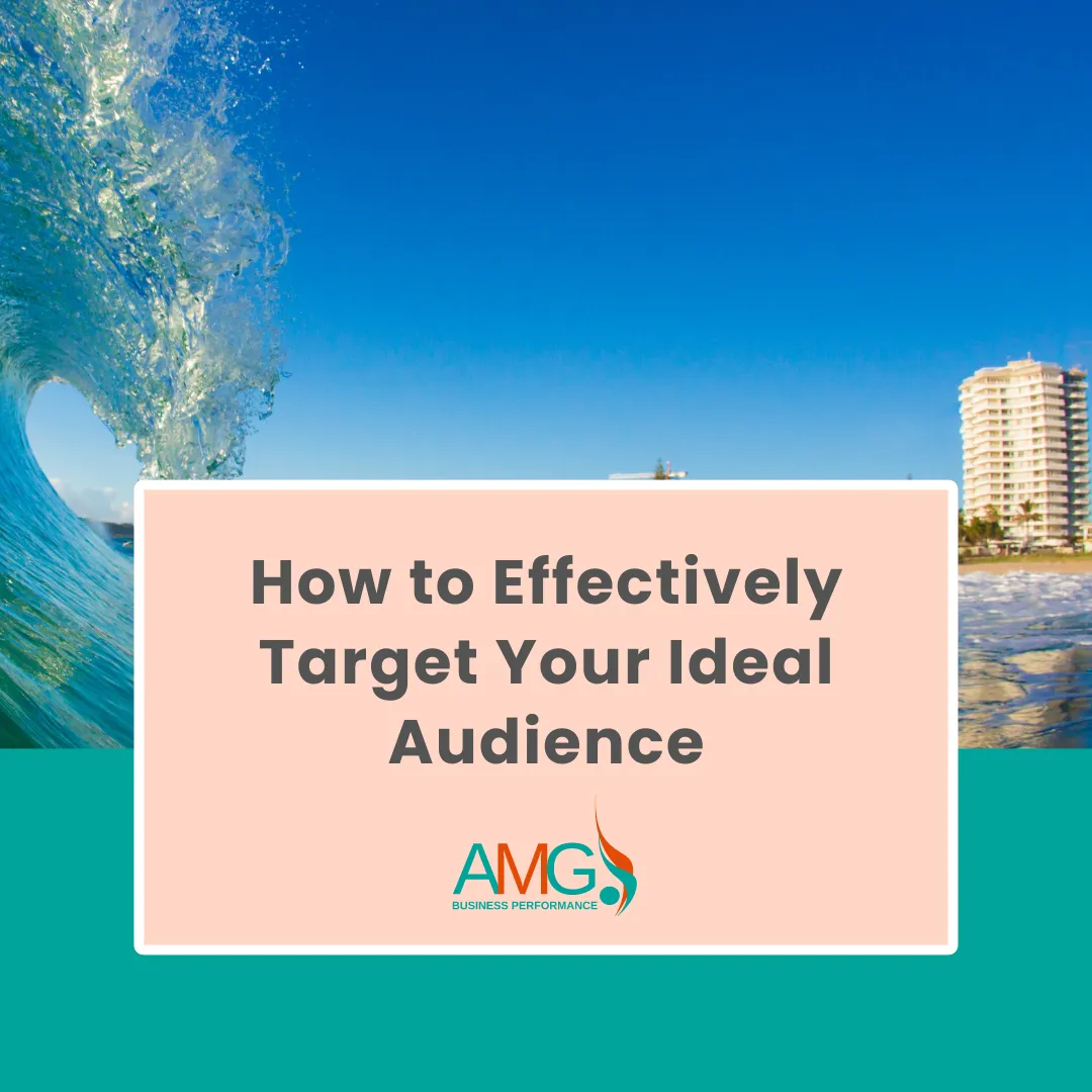 How to Effectively Target Your Ideal Audience