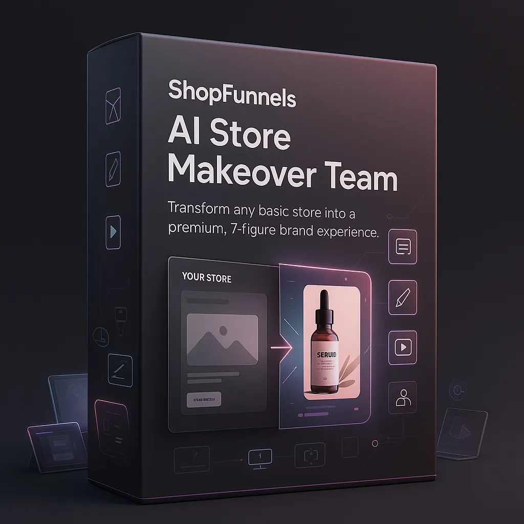 ShopFunnels AI Store Makeover Team