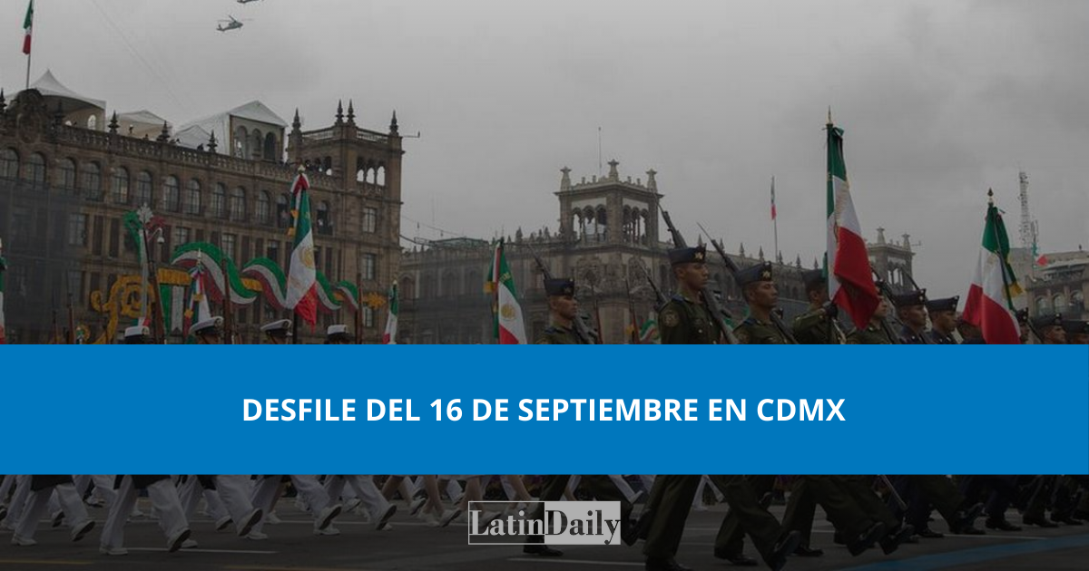 Desfile del 16 de septiembre en CDMX