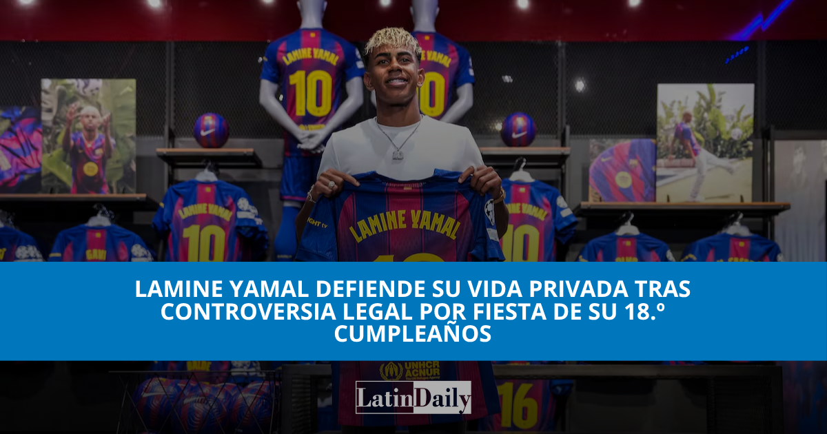 Lamine Yamal defiende su vida privada tras controversia legal por ...