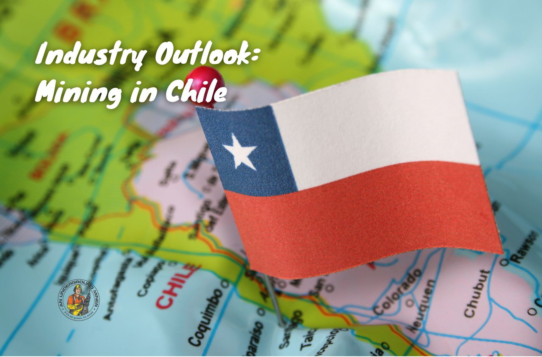 Mining in Chile: 2026 Industry Overview | An Underground Miner