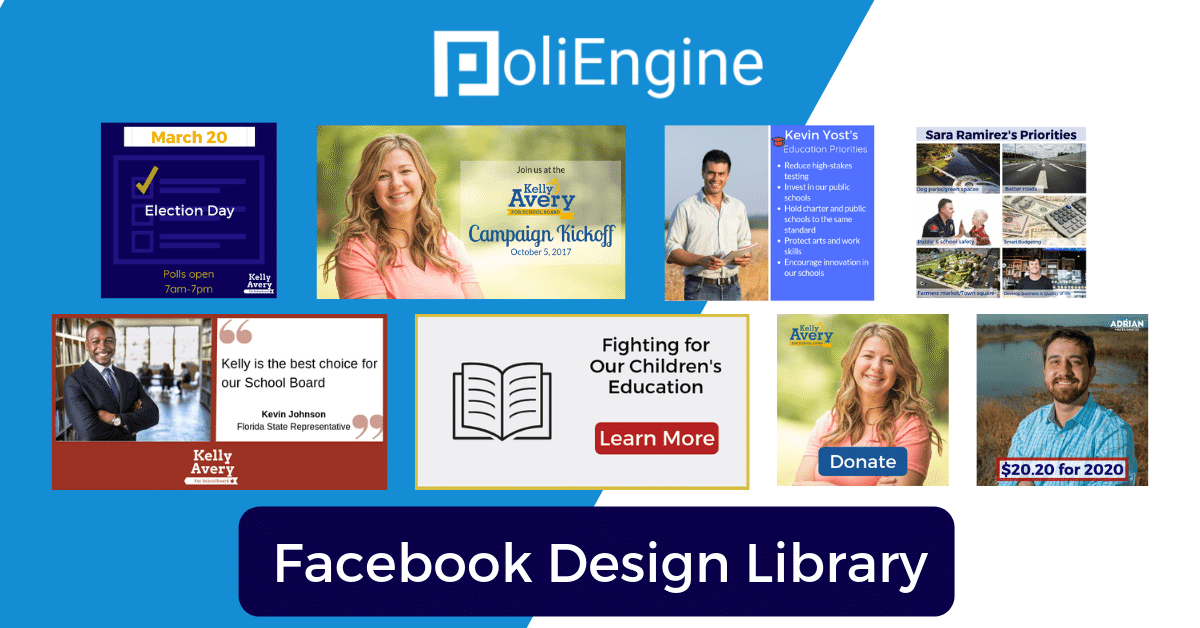 Facebook Design Library | Free Political Design Templates | PoliEngine