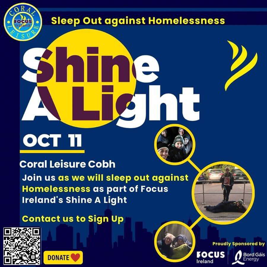 Coral Leisure & Focus Ireland - Shine A Light Sleep Out