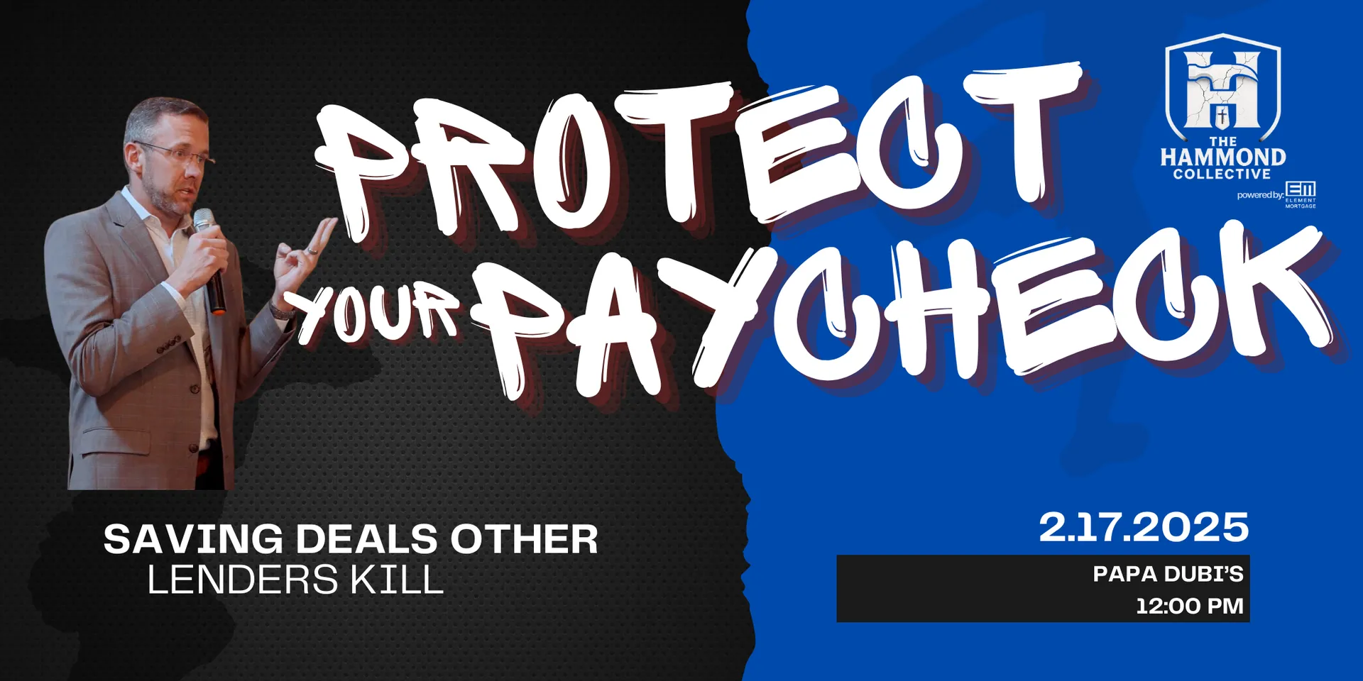 Saving Deals Other Lenders Kill | Event with Adam Hammond Feb 17