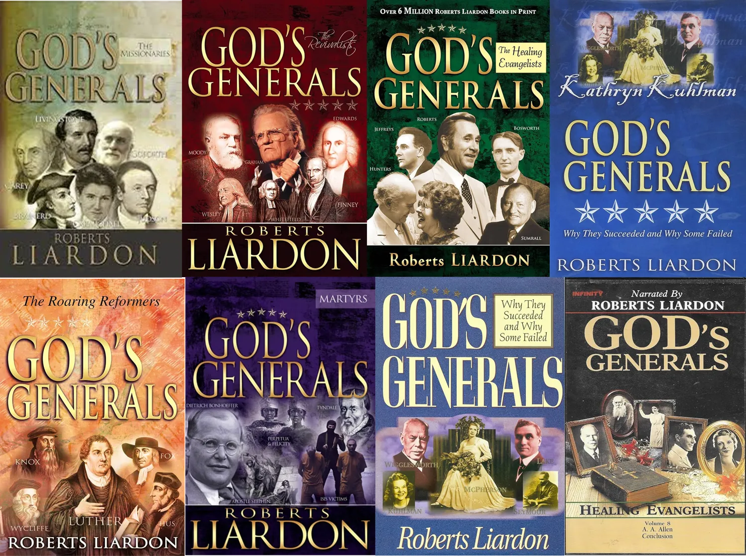 God's Generals: Why They Succeeded and Why Some Failed