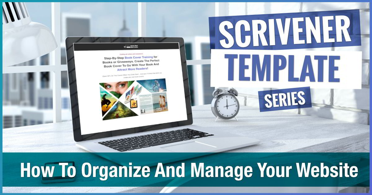 A Scrivener Template To Organize And Manage Your Website A Scrivener Template To Organize And Manage Your Website