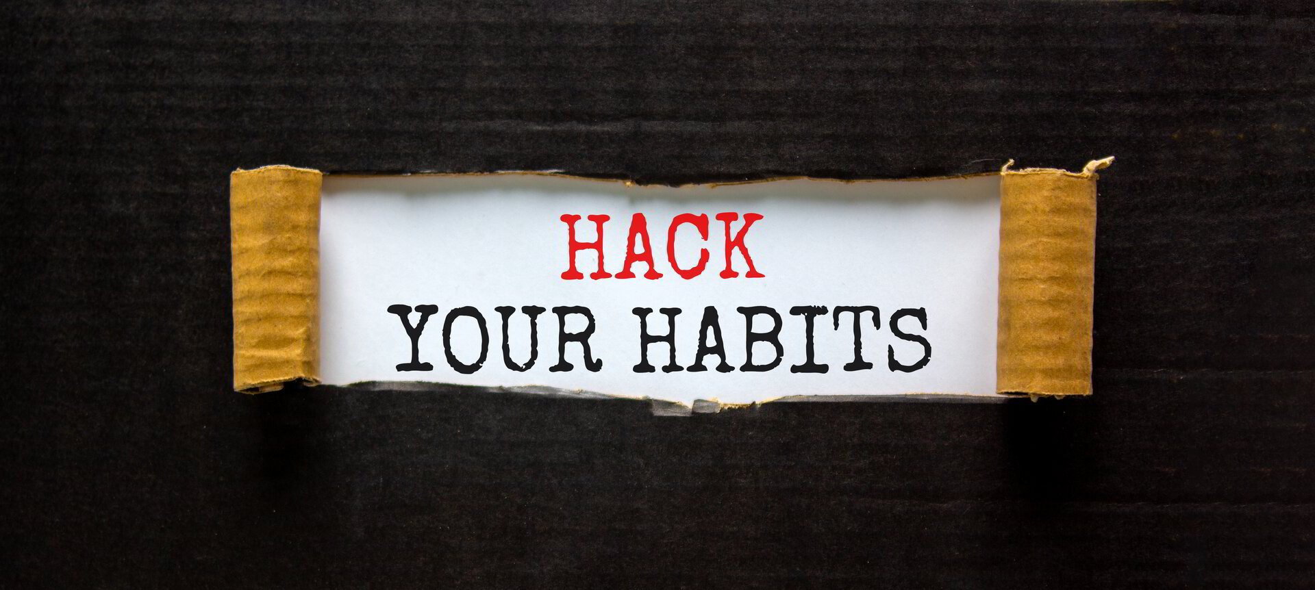 Hack Your Habits