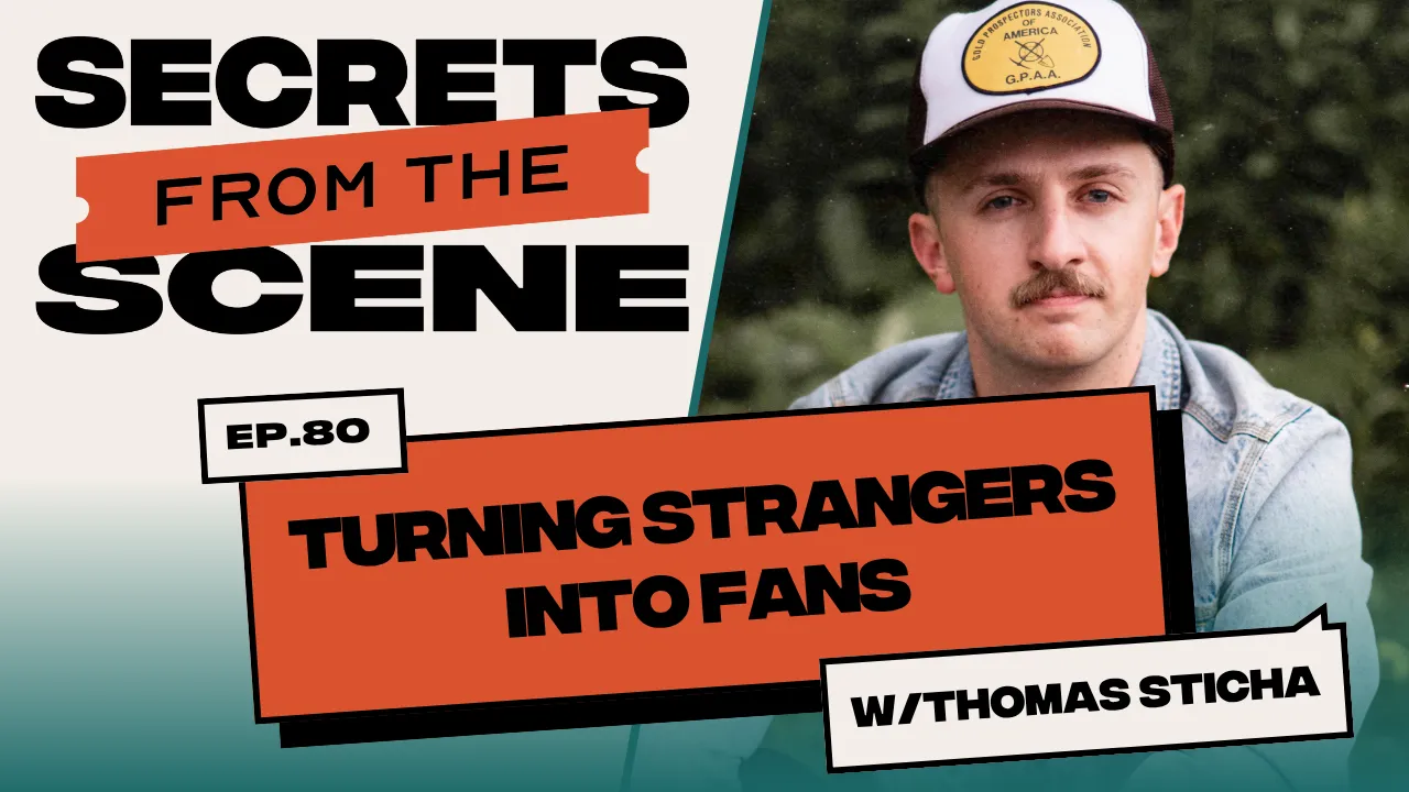 Ep. 80: Turning Strangers Into Fans with Thomas Sticha